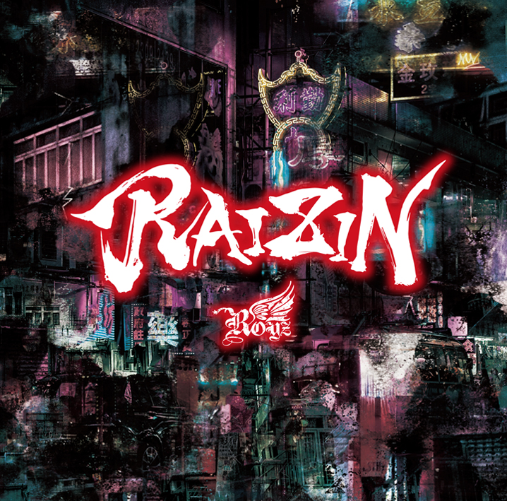 Royz : RAIZIN (maxi single) - Crimson Lotus - Visual Kei promotion