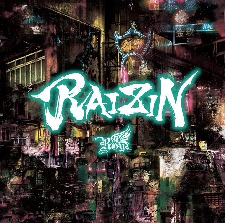 Royz : RAIZIN (maxi single) - Crimson Lotus - Visual Kei promotion