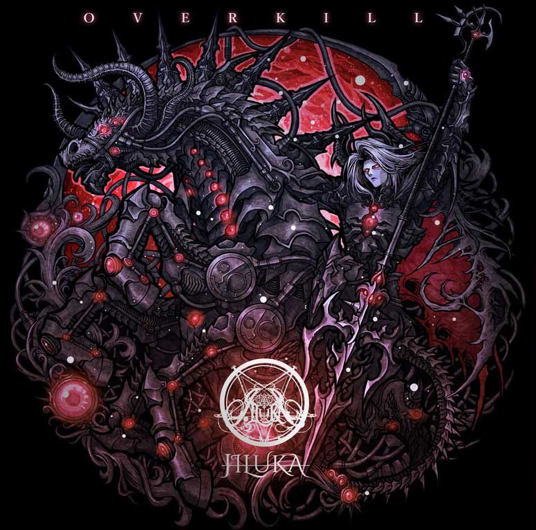 JILUKA : OVERKILL (digital single) - Crimson Lotus - Visual Kei promotion